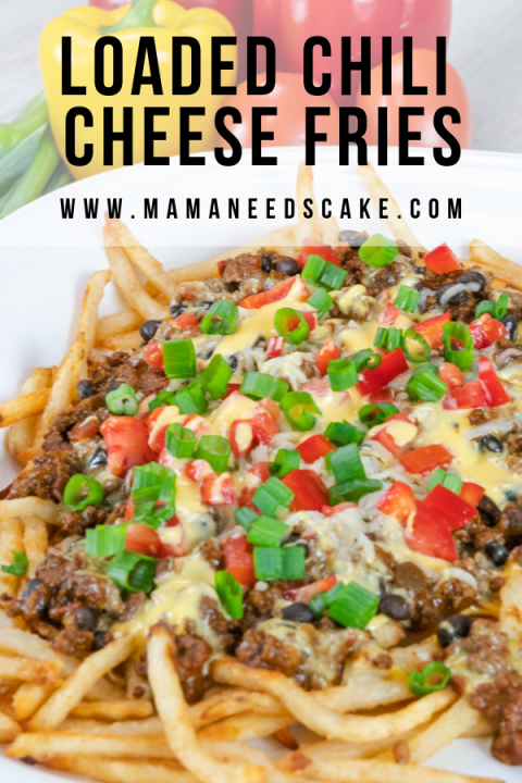 Loaded Chili Cheese Fries - Game Day Appetizer - Mama Needs Cake®