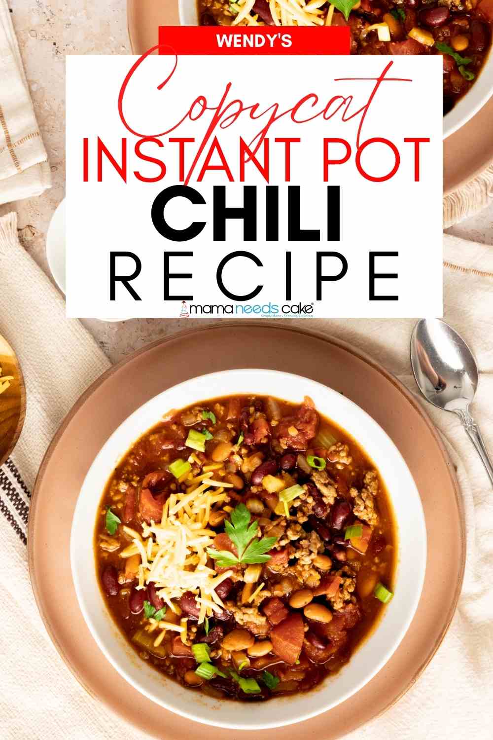 Instant Pot Wendy's Copycat Chili Recipe - Mama Needs Cake®