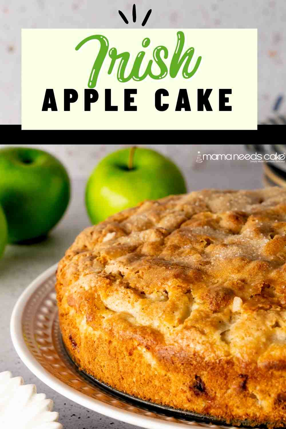 Irish Apple Cake - Mama Needs Cake®