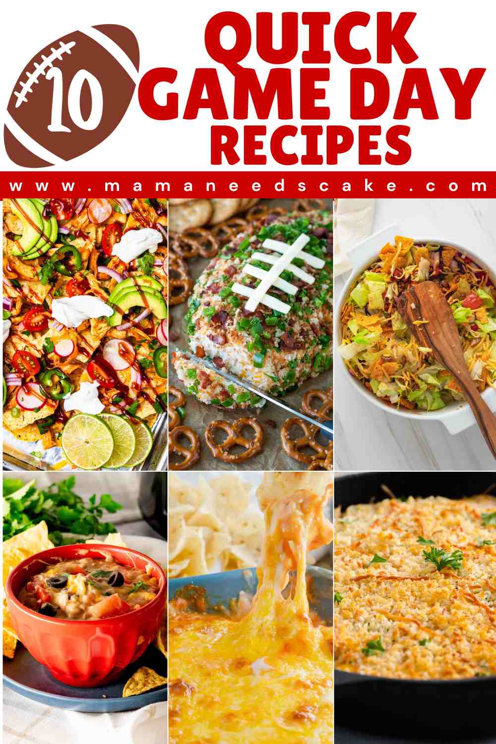 10 Quick Game Day Recipes - Mama Needs Cake®