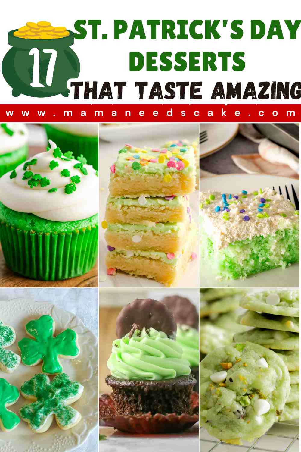 17+ St. Patrick's Day Green Desserts That Taste Amazing - Mama Needs Cake®